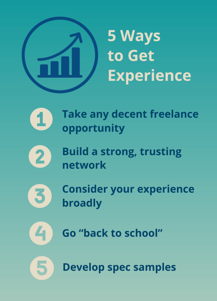 5 Ways to Get the Experience You Need to Find Freelance Clients - The ...
